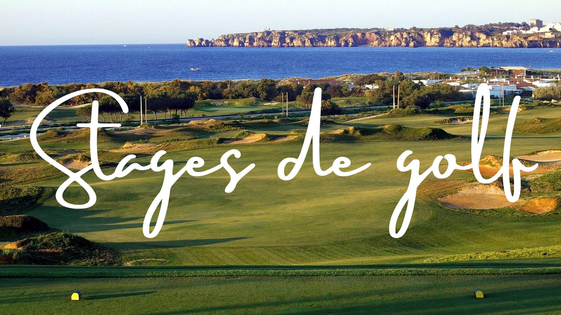 Stages de golf au Portugal avec votre agence locale